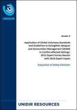 Examining Global Voluntary WAM Standards and Guidelines (Annex 2) | UNIDIR