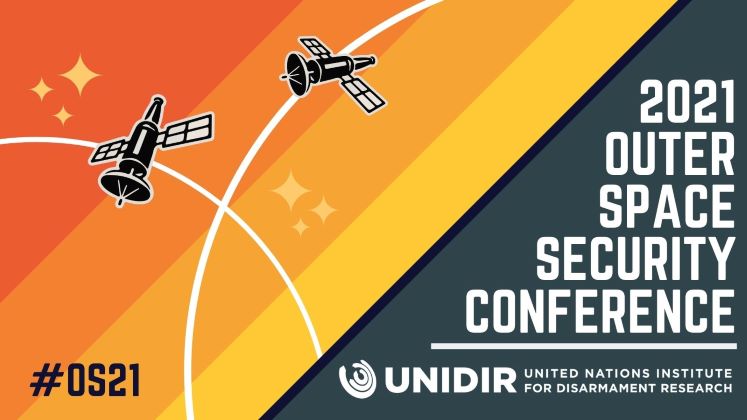 2021 Outer Space Security Conference Report → UNIDIR