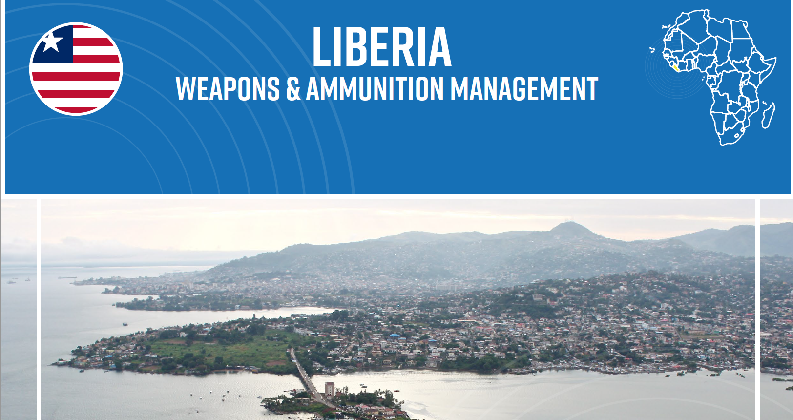 Weapons and Ammunition Management Country Insight: Liberia → UNIDIR